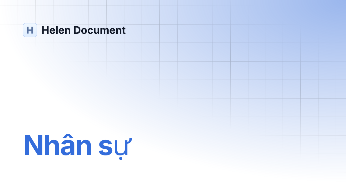 Nhân sự | Helen Document